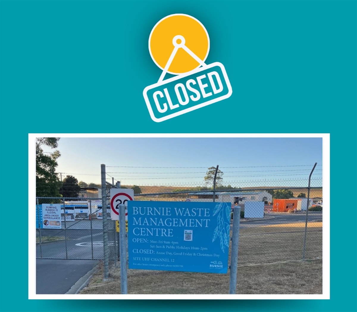 Waste Management Centre Public Holiday Closures Burnie City Council