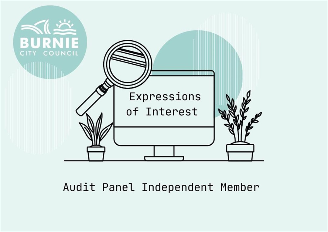 Expressions of Interest : Audit Panel Independent Member Burnie City ...