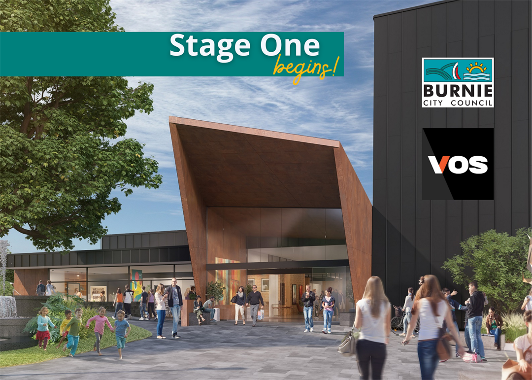 Cultural Centre and Precinct project - Stage 1 Burnie City Council